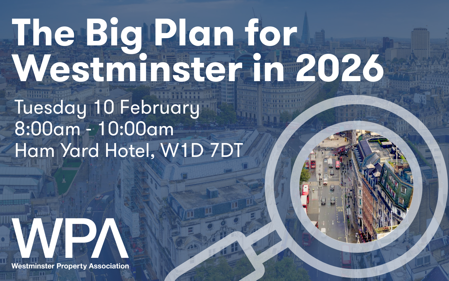 The Big Plan for Westminster in 2026 - Westminster Property Association
