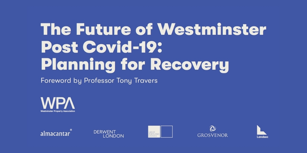 The Future of Westminster Post Covid-19: Planning for Recovery ...