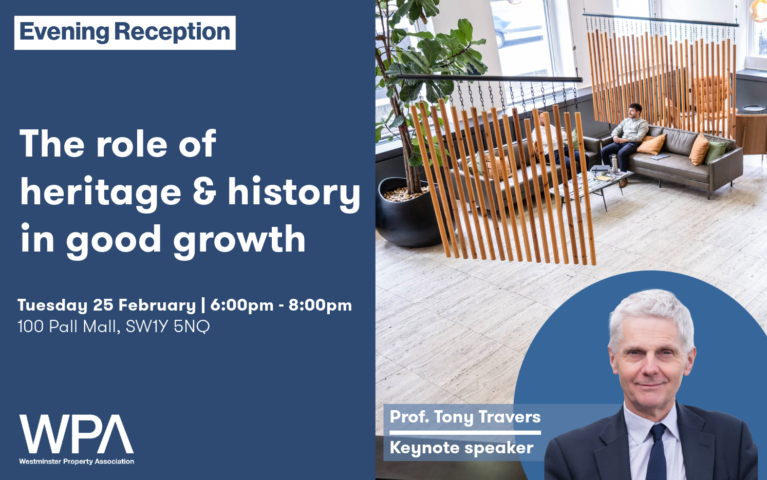 WPA Evening Reception: The role of heritage & history in good growth ...